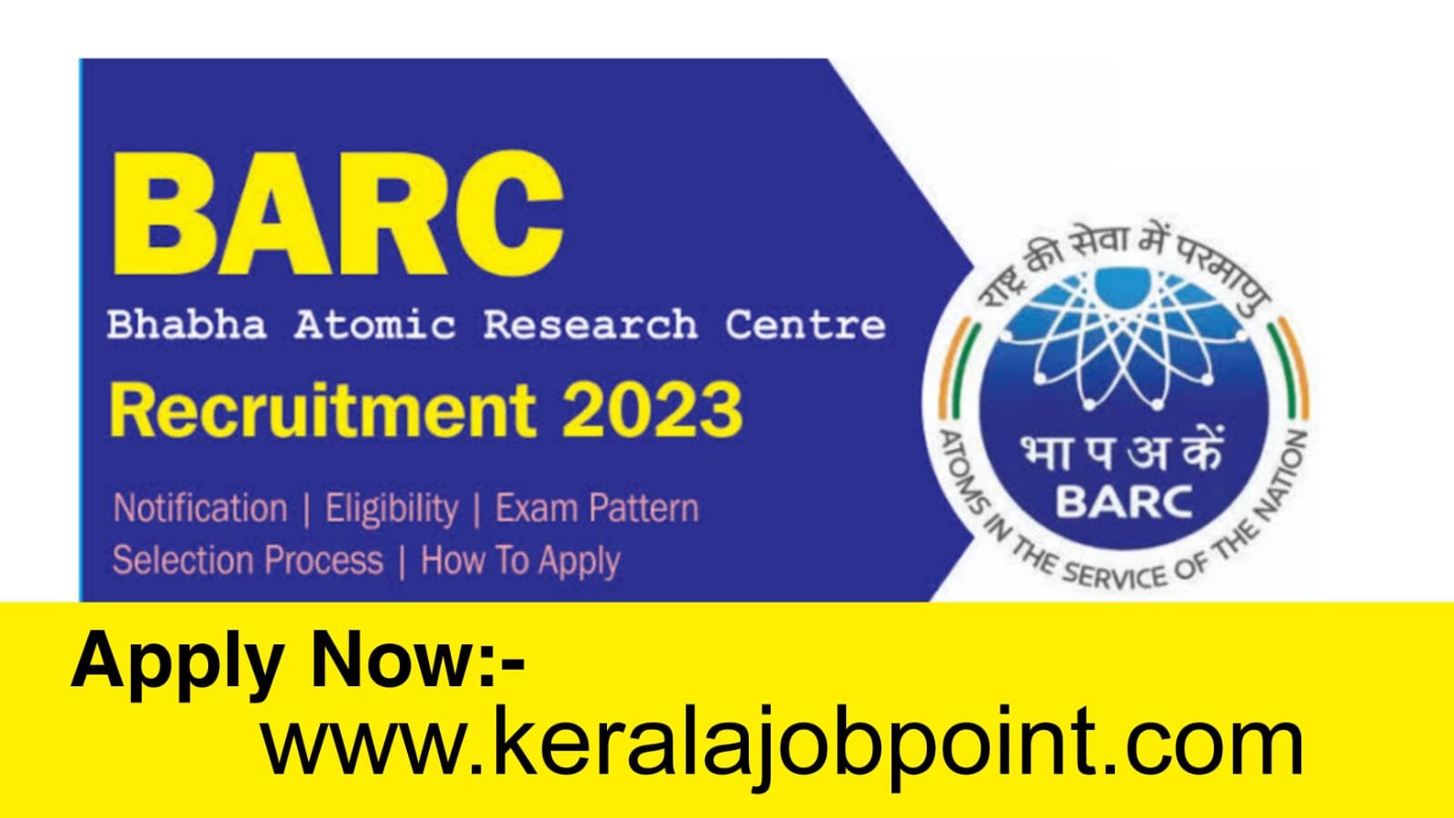 Bhabha Atomic Research Centre Recruitment 2023 Apply Now - keralajobpoint