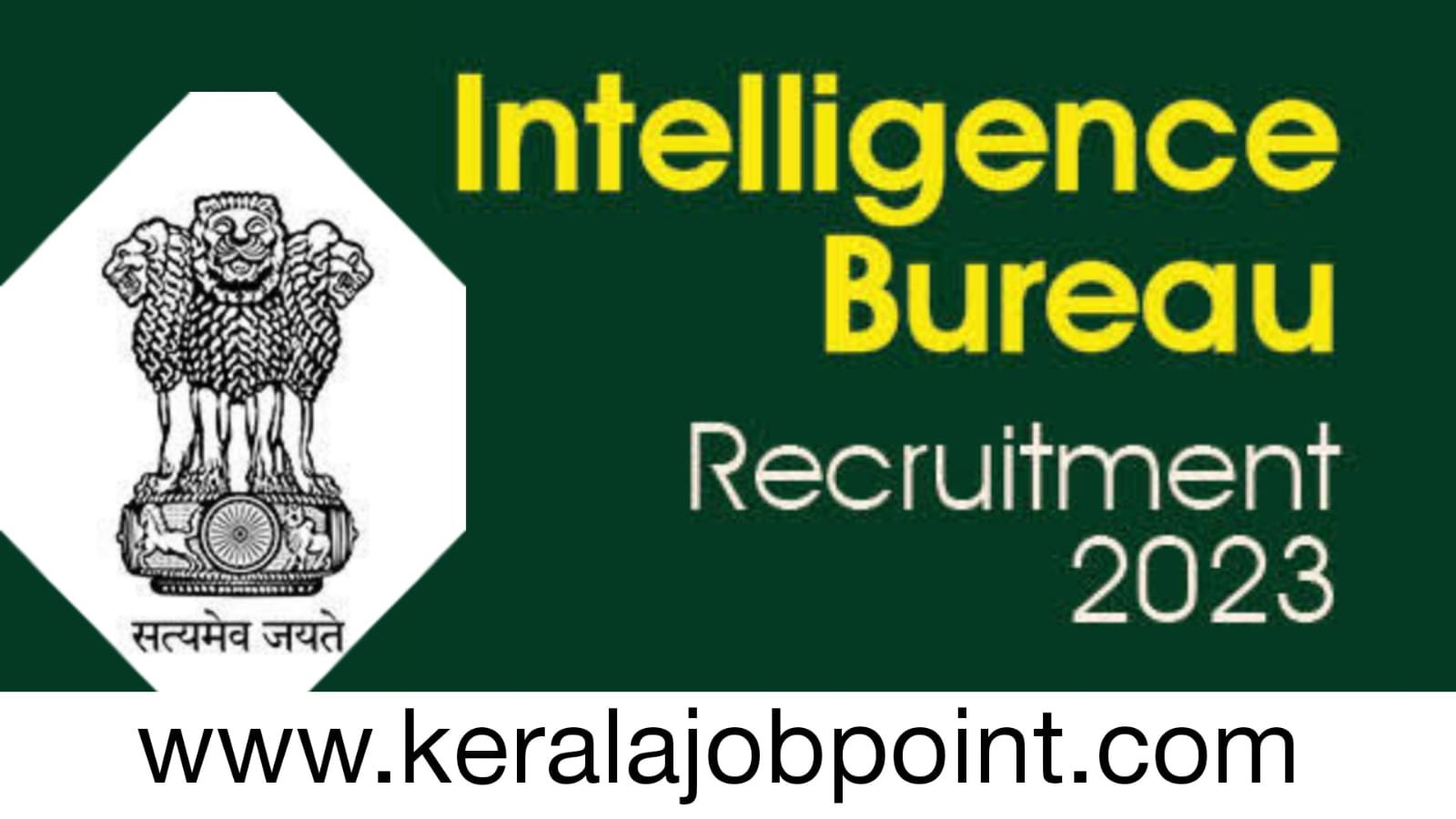 Intelligence Bureau Junior Intelligence Officer Recruitment 2023 Apply ...
