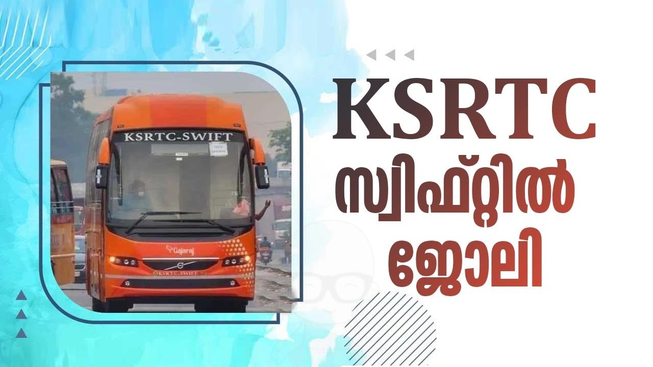 KSRTC-SWIFT Driver 2026 Apply Now - keralajobpoint